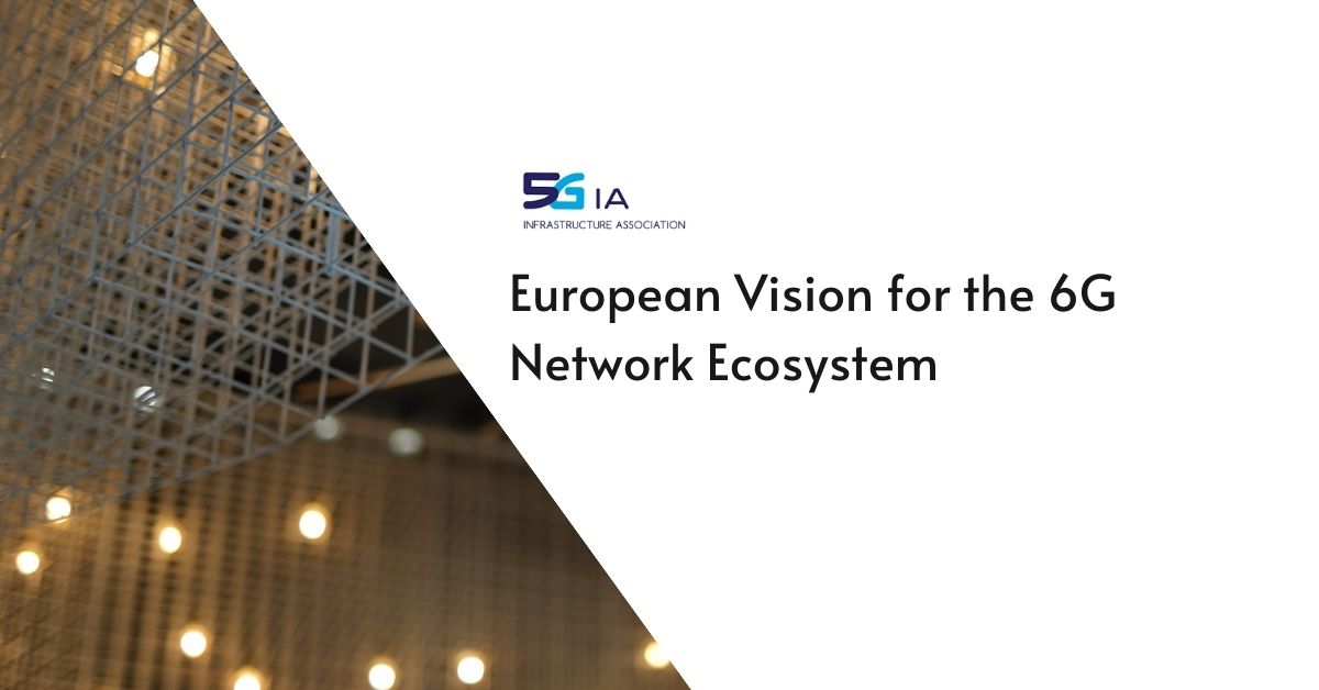 European Vision for the 6G Network Ecosystem - RevTech NewsRoom