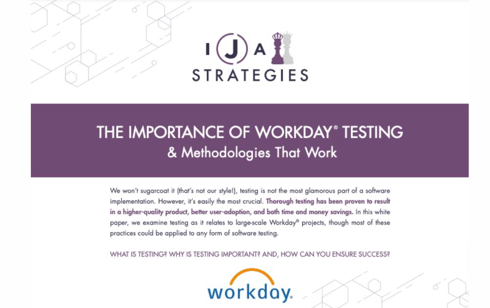 The Importance Of Workday ® Testing & Methodologies That Work ...