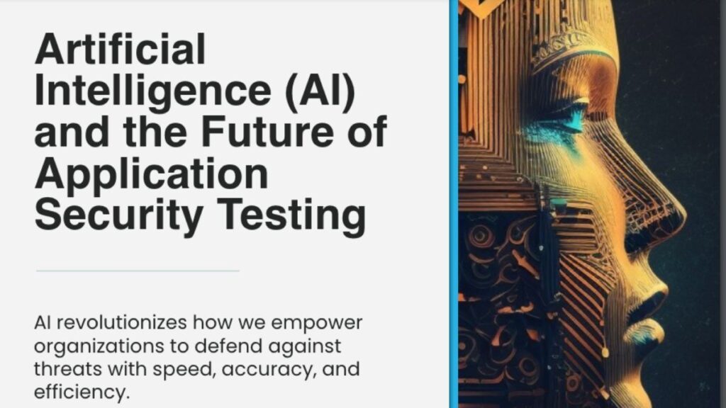 Artificial Intelligence (AI) and the Future of Application Security ...